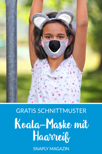 Koala-Maske mit Haarreif – kostenloses Schnittmuster - Snaply Magazin